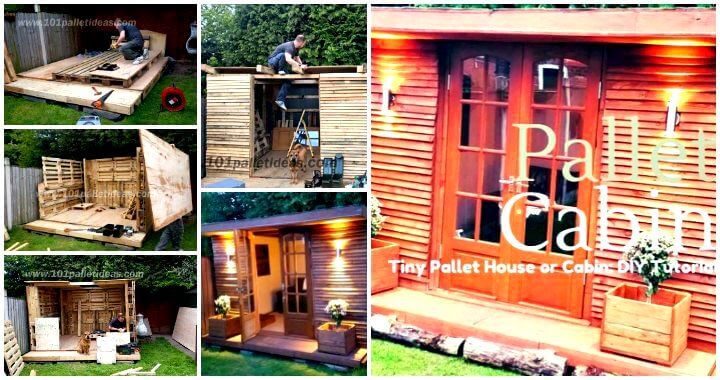 Tiny Pallet House or Cabin: DIY Tutorial - Easy Pallet Ideas